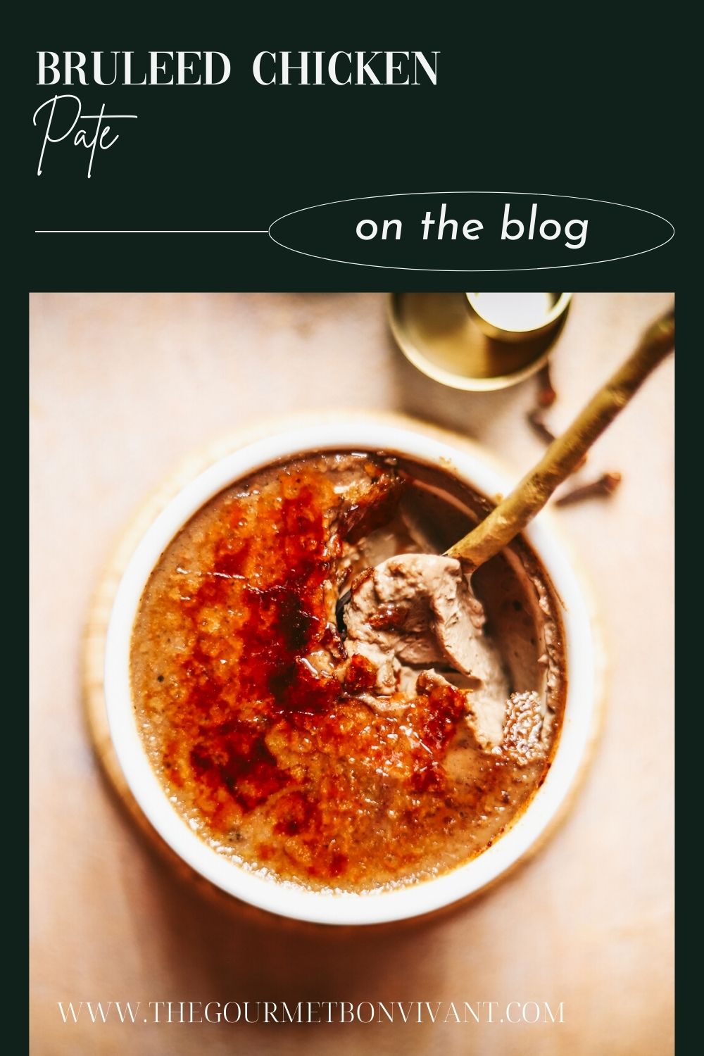 Chicken Liver Parfait with Toasted Brioche (Brûléed)